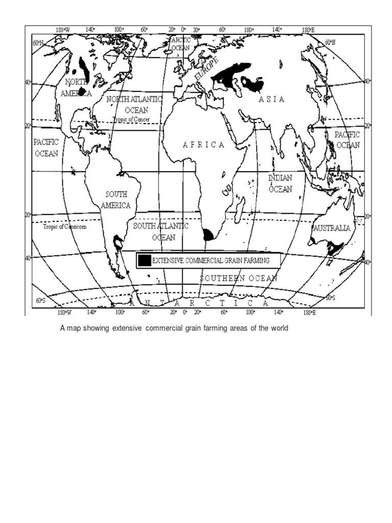 Extensive Commercial Grain Farming Areas of The World (Map) | PDF