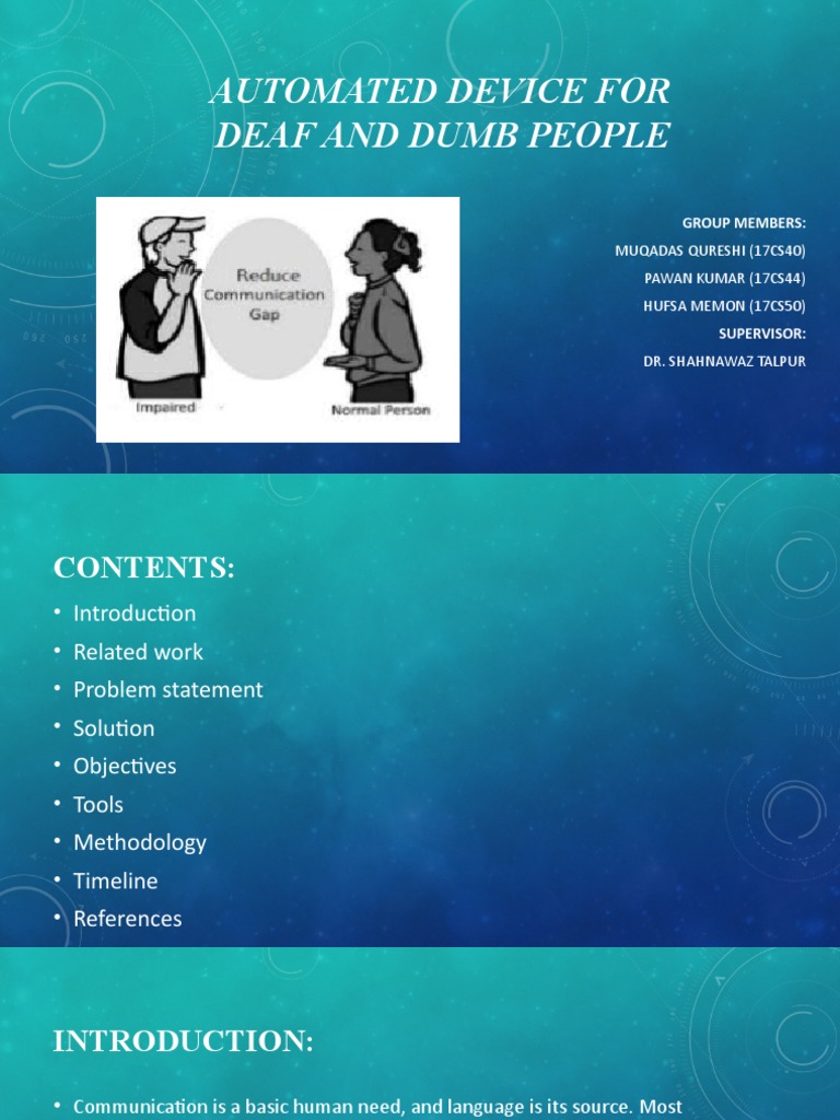 Automated Device For Deaf and Dumb People: Group Members | PDF | Sign Language | Gesture