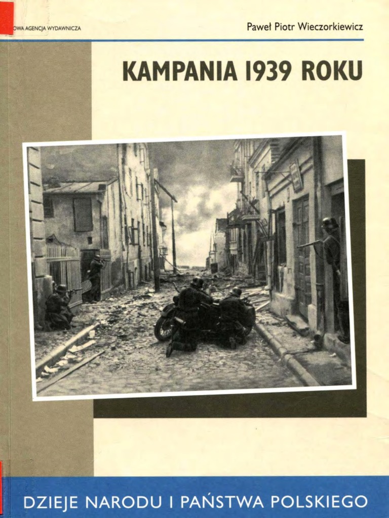 Paweł Wieczorkiewicz - Kampania 1939 Roku | PDF