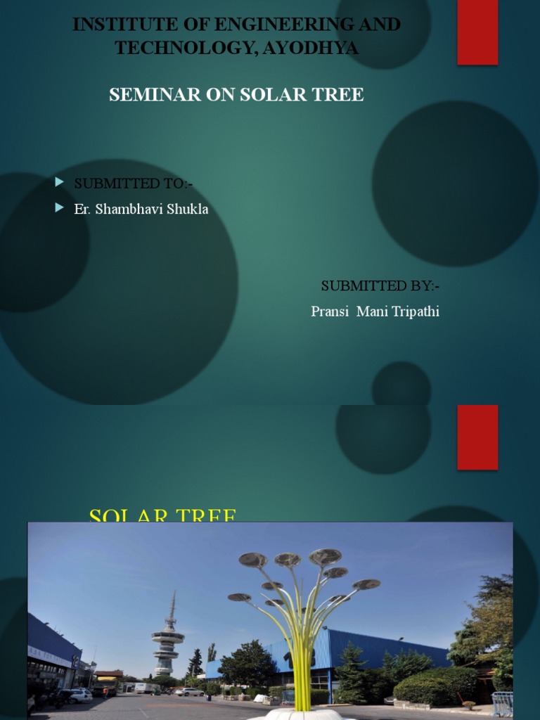 Designing Nature's Solution: An Analysis of Solar Trees as a Renewable ...