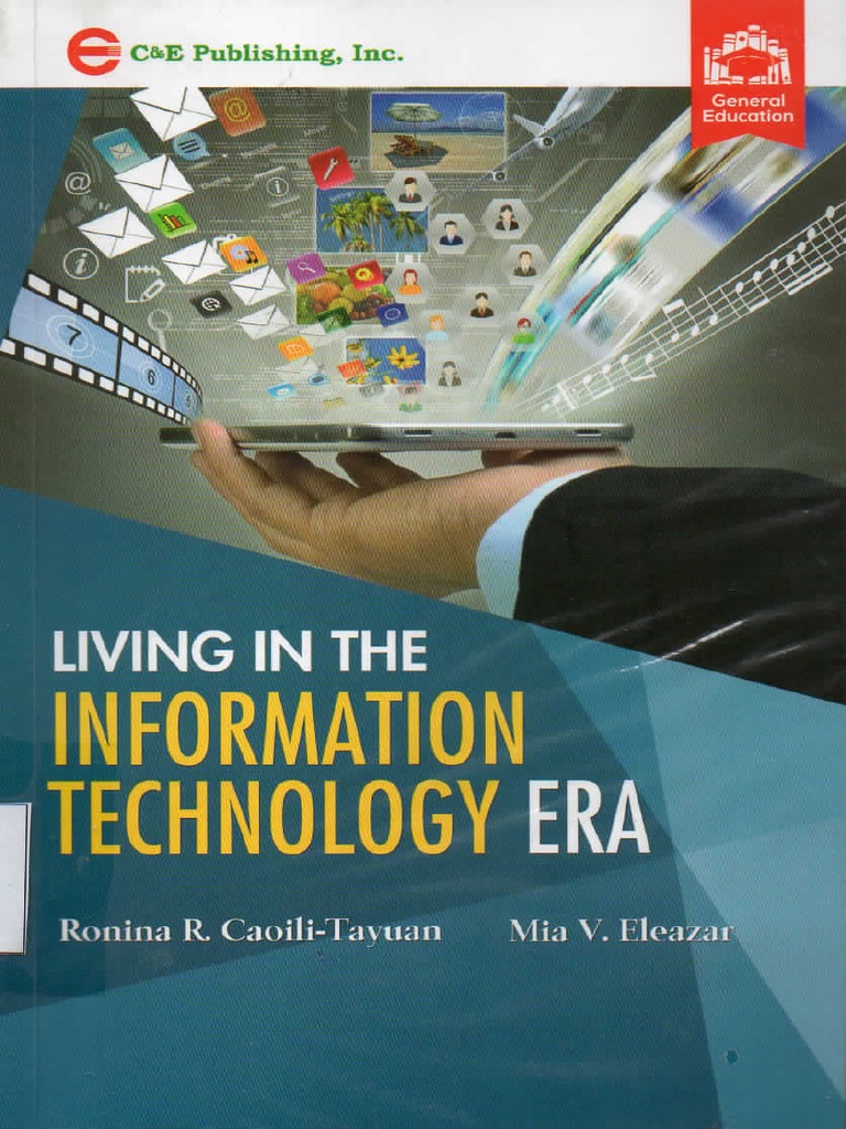 Living in The Information Technology Era (By Ronina Caoili Tayuan) 463 ...