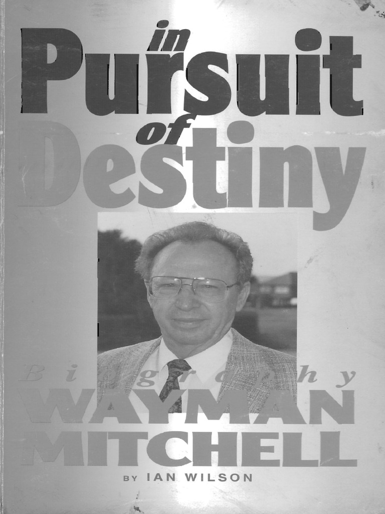 In Pursuit of Destiny: The Life Story of Wayman Mitchell | PDF ...