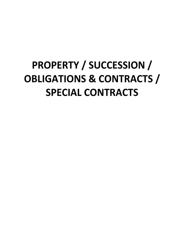 Property, Succession, Obligations & Contracts and Special Contracts1 ...