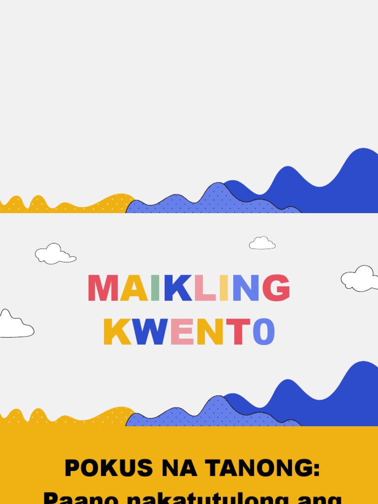 Maikling Kuwento 1 (Tuklasin) | PDF
