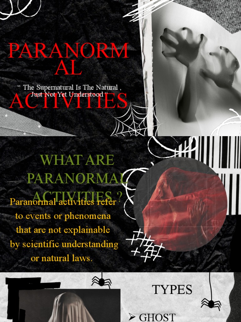 Ppt Paranormal Activity | PDF | Paranormal | Ghost Hunting