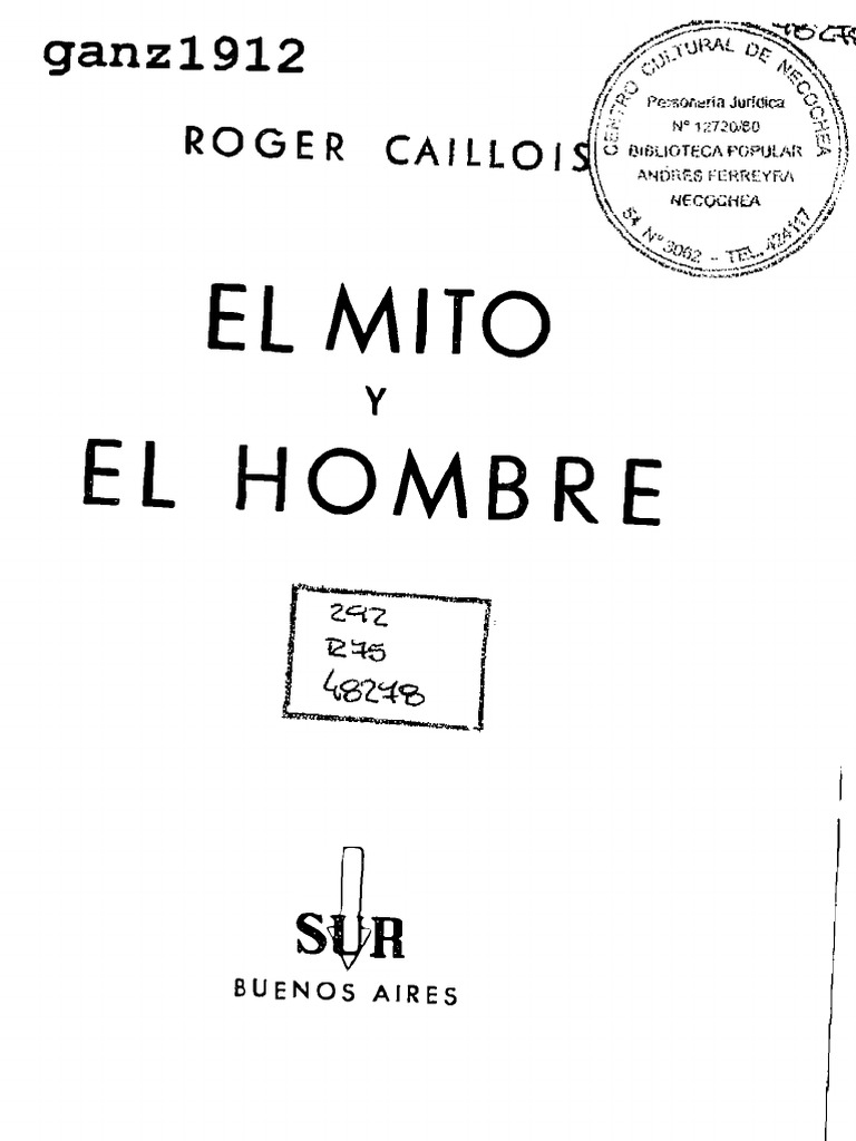 Caillois, Roger - El Mito y El Hombre (Ocr) (Por Ganz1912) | PDF ...