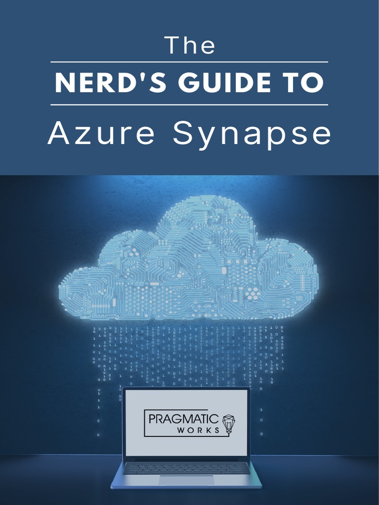 Azure Synapse Guidebook | PDF | Computing | Information Technology Management