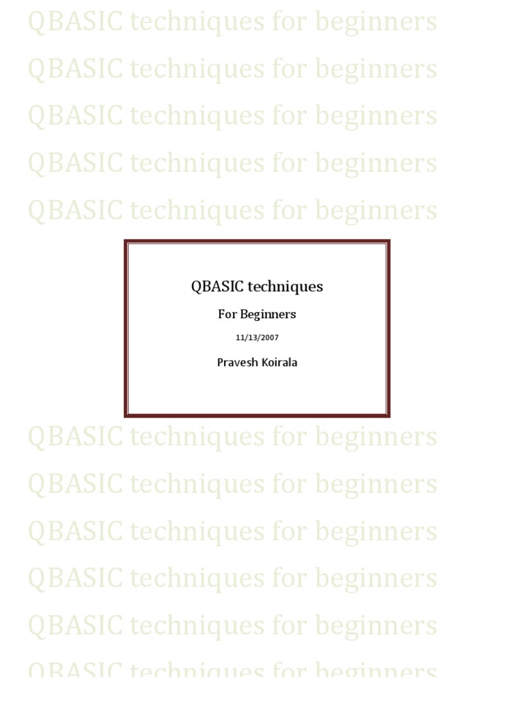 QBasic Techniques For Beginners | PDF | Control Flow | String (Computer Science)