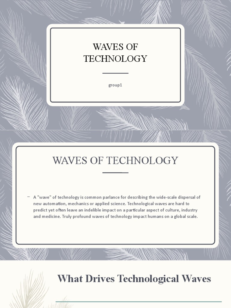 Waves of Technology Group 1 | PDF | Agriculture | Society