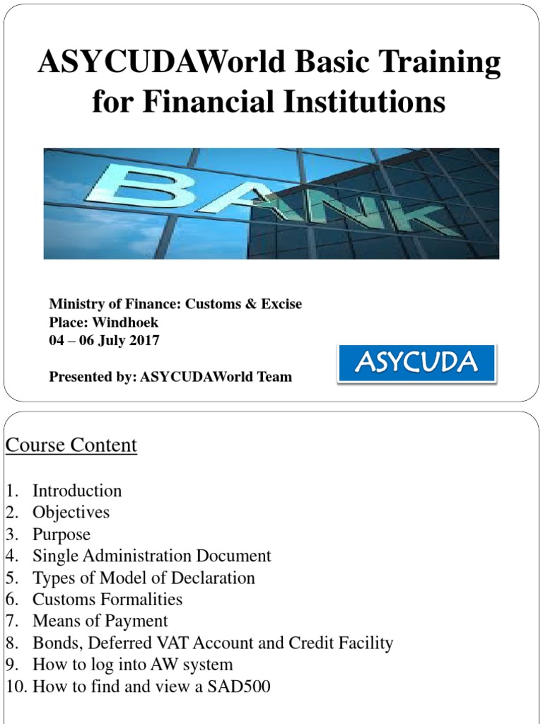 Asycuda World Training For Banks by Customs | PDF | Customs | Payments