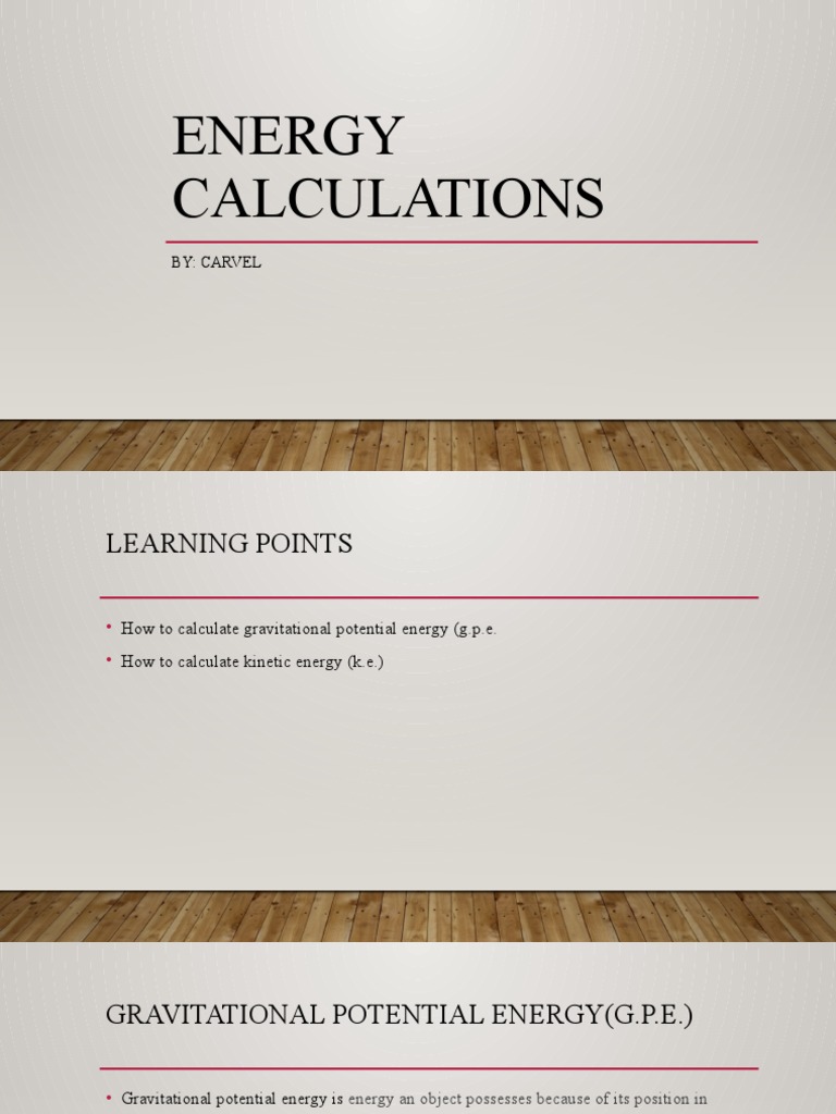 Energy Calculations: GPE & KE | PDF | Potential Energy | Kinetic Energy
