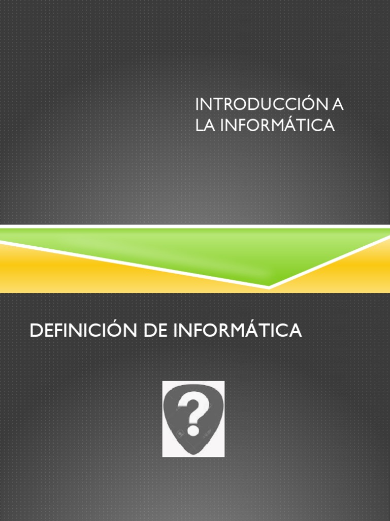 Introducion A La Informatica Definicion | PDF | Informática ...