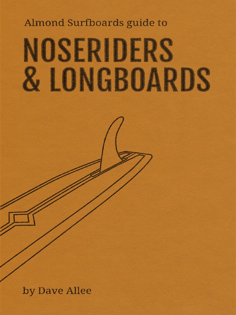 Noseriding Techniques for Longboards | PDF | Outdoor Recreation ...
