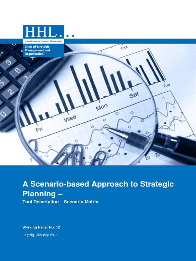 A Scenario-Based Approach To Strategic Planning - Tool Description ...