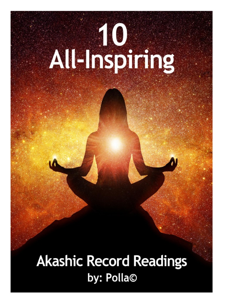 10 All-Inspiring Akashic Record Readings | PDF | Love | Soul