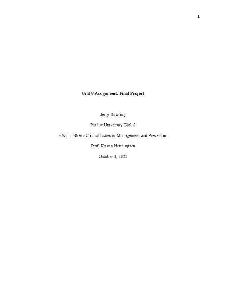 hw410 Unit 9 Assignment Final Project | PDF | Stress (Biology) | Occupational Stress