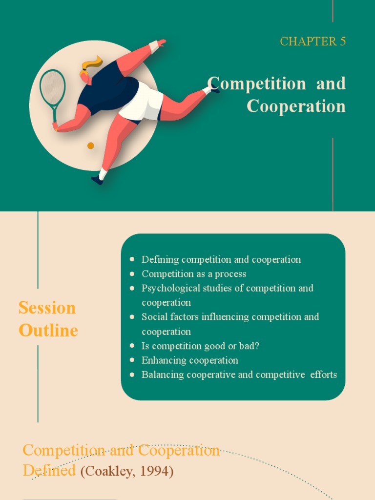Competition and Cooperation CHAPTER 5 | PDF | Cooperation | Competition