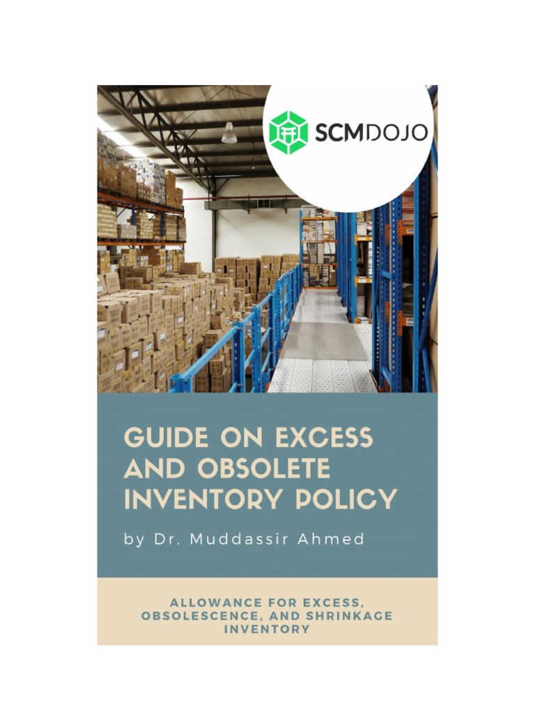 Excess and Obsolete Inventory Policy | PDF | Inventory | Cost Of Goods Sold