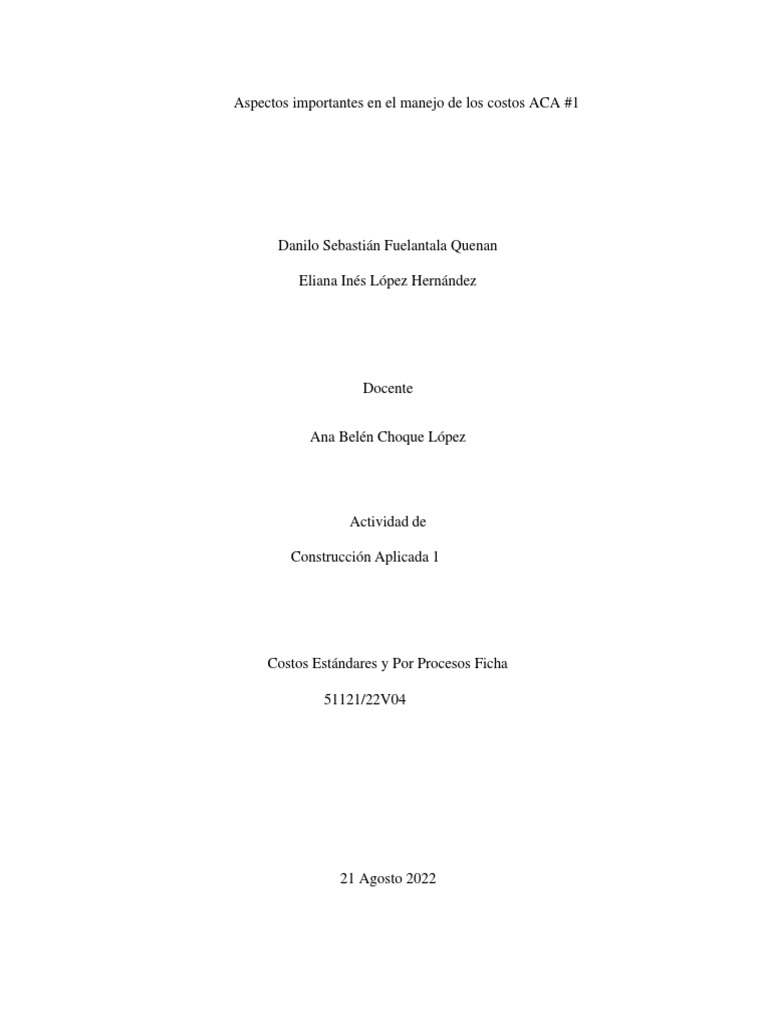 Aca 1 Costos Estandares y Por Procesos | Descargar gratis PDF | Costo | Inventario