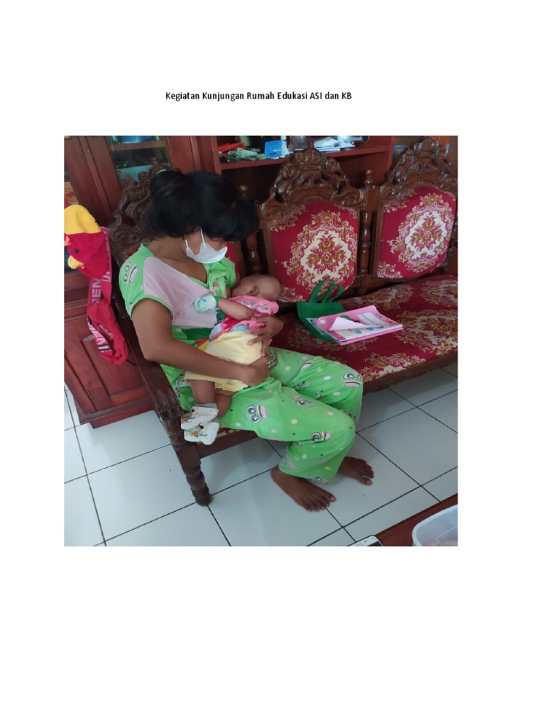 Foto Kegiatan Kunjungan Rumah Edukasi ASI Dan KB | PDF