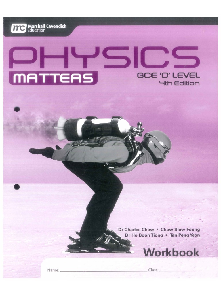 PHYSICS O-LEVEL - Physics Workbook (Singapore) | PDF
