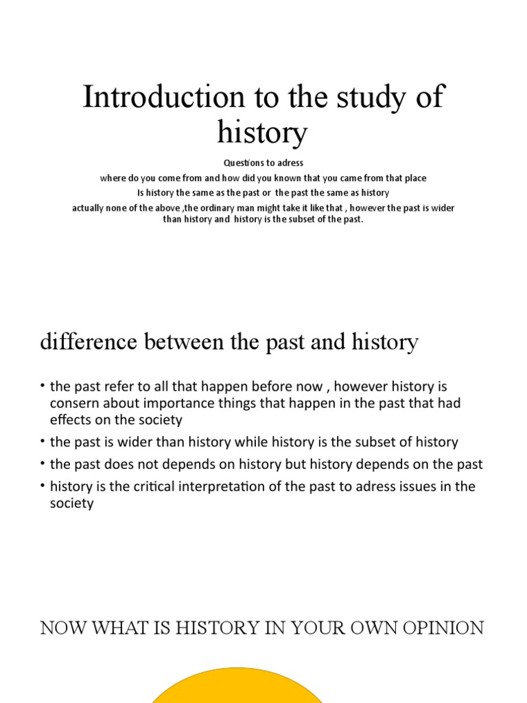 Introduction To The Study of History | PDF | Archaeology | Traditions