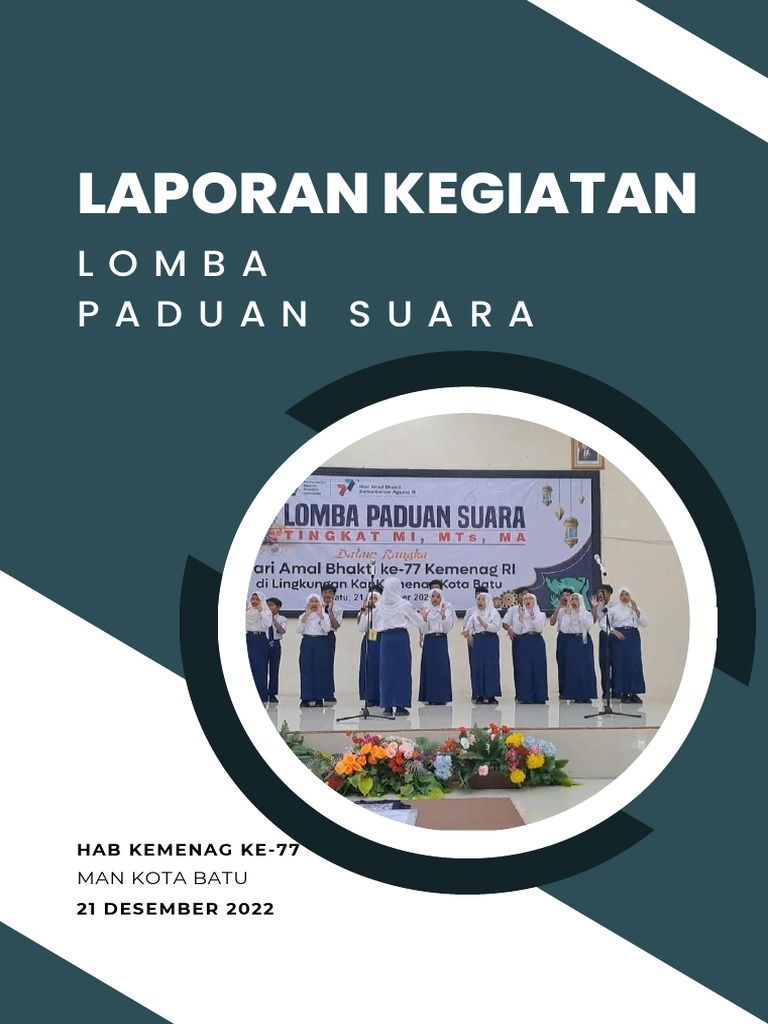 Contoh Laporan Kegiatan Pembinaan Lomba Paduan Suara | PDF Contoh Laporan Kegiatan Pembinaan Lomba Paduan Suara | PDF