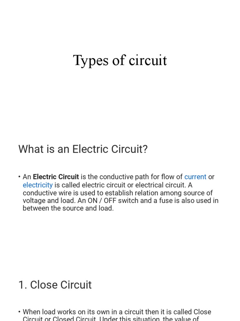 An Overview of Electric Circuit Types: Closed, Open, Short, Series and ...