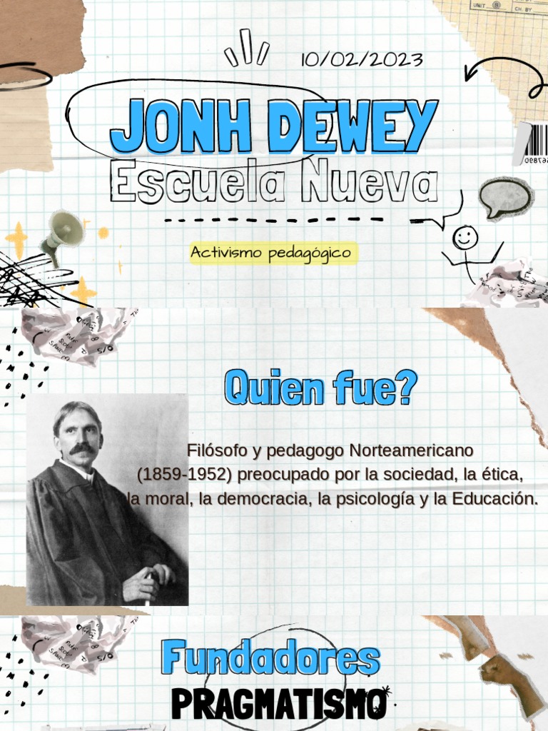 John Dewey - Escuela Nueva, Activismo Pedagógico | PDF | John Dewey ...