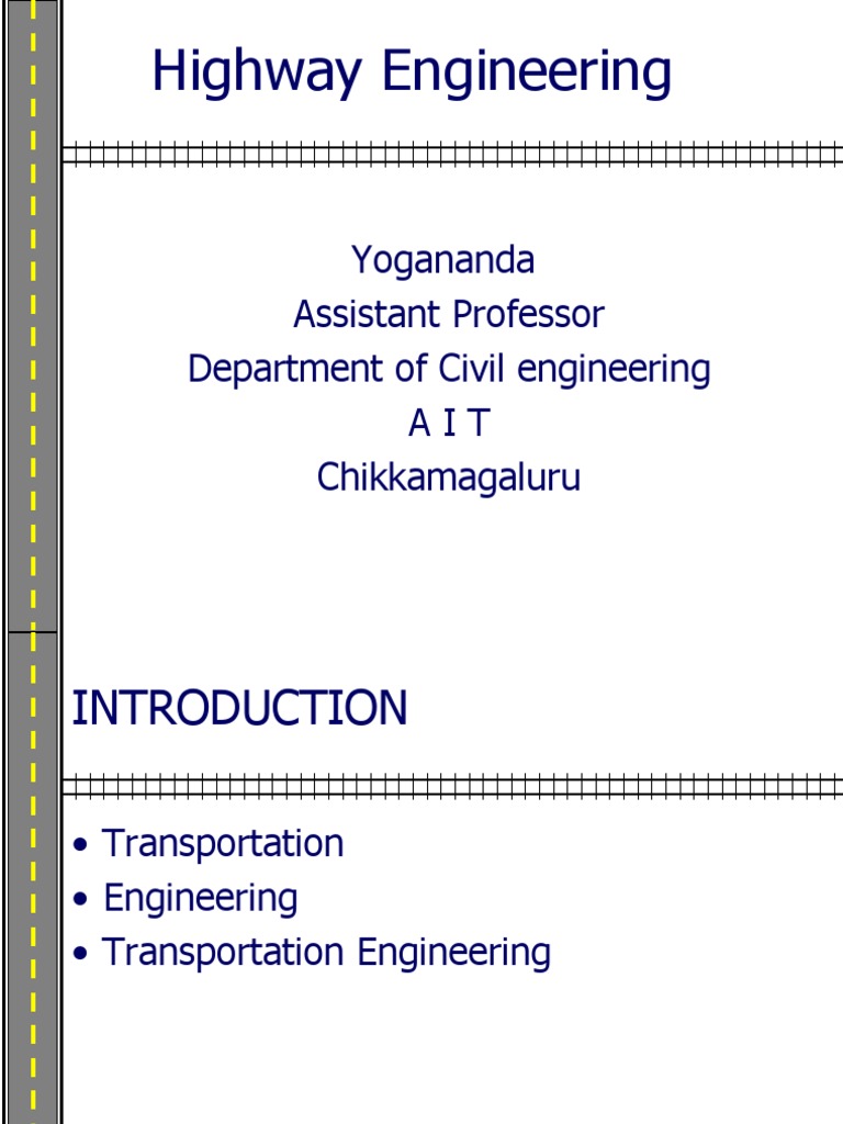 Highway Engineering Ppt | PDF | Road | Transport