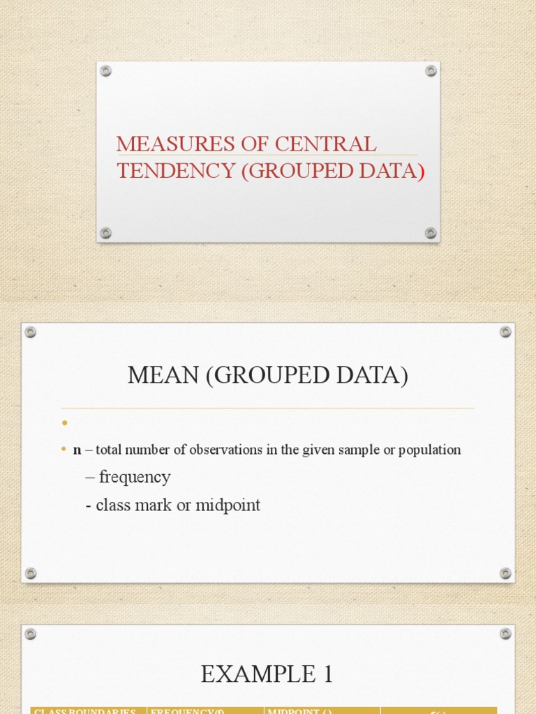 MEASURES OF CENTRAL TENDENCY Grouped Data | PDF | Mode (Statistics ...