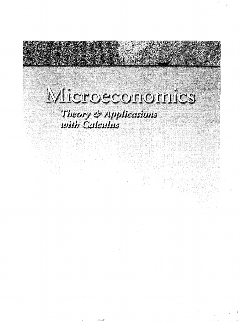 Microeconomics Theory and Applications With Calculus | PDF