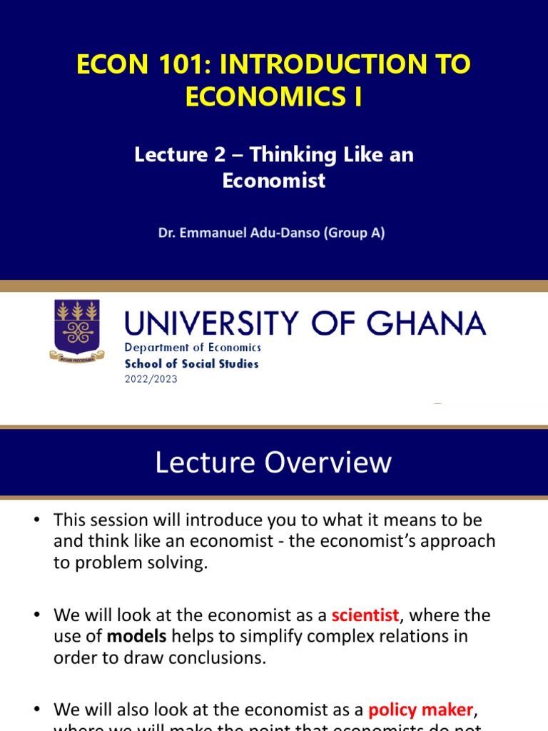 ECON 101 Lecture 2 - Thinking Like An Economist | PDF | Economics | Labour Economics
