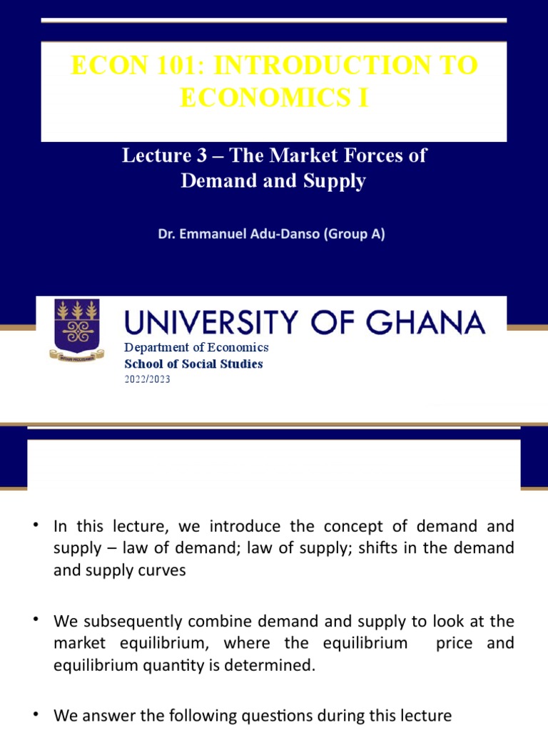 ECON 101 Lecture 3 - The Market Forces of Demand & Supply | PDF ...
