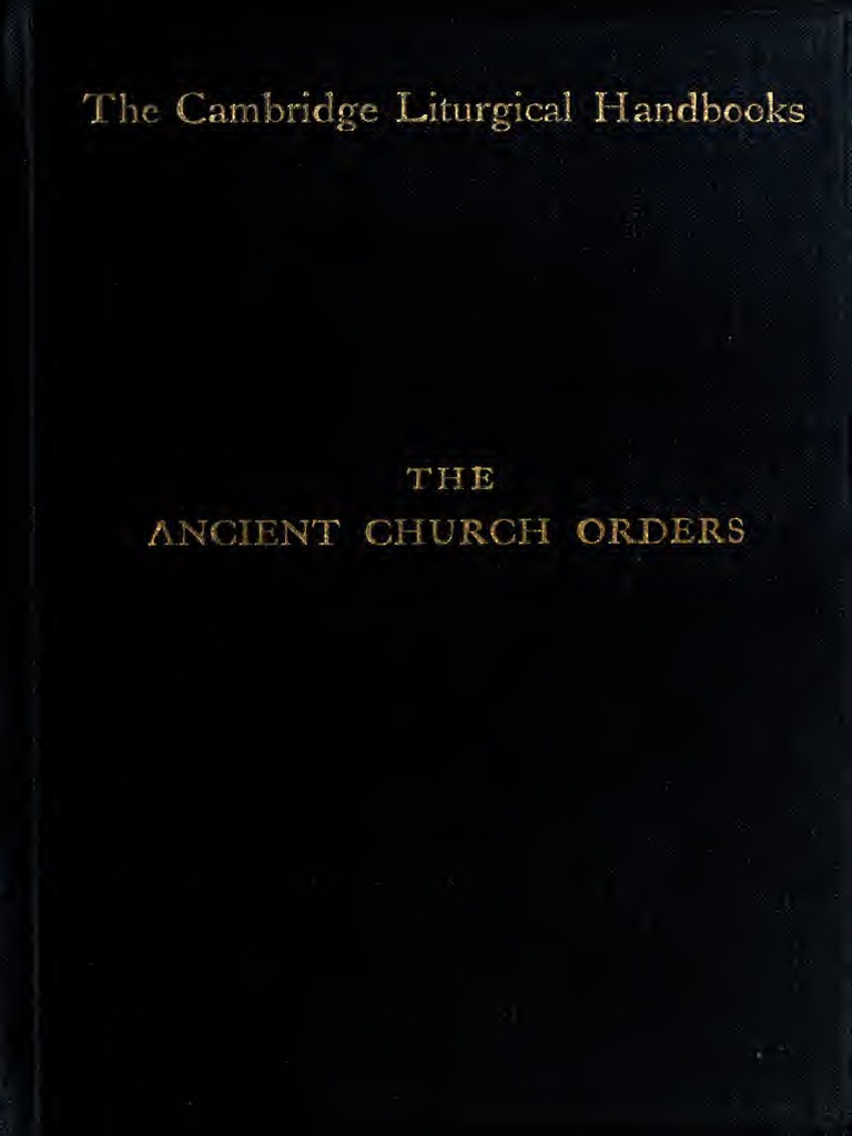 1910 - Arthur John Maclean - The Ancient Church Orders | PDF | Deacon ...