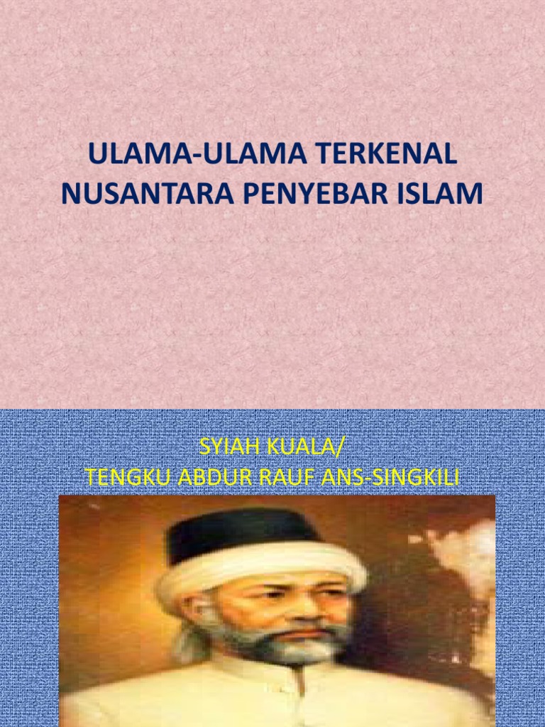 Ulama-Ulama Terkenal Nusantara Penyebar Islam | PDF Ulama-Ulama Terkenal Nusantara Penyebar Islam | PDF