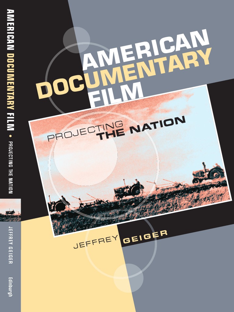 American Documentary Film Projecting The | PDF | Experience ...