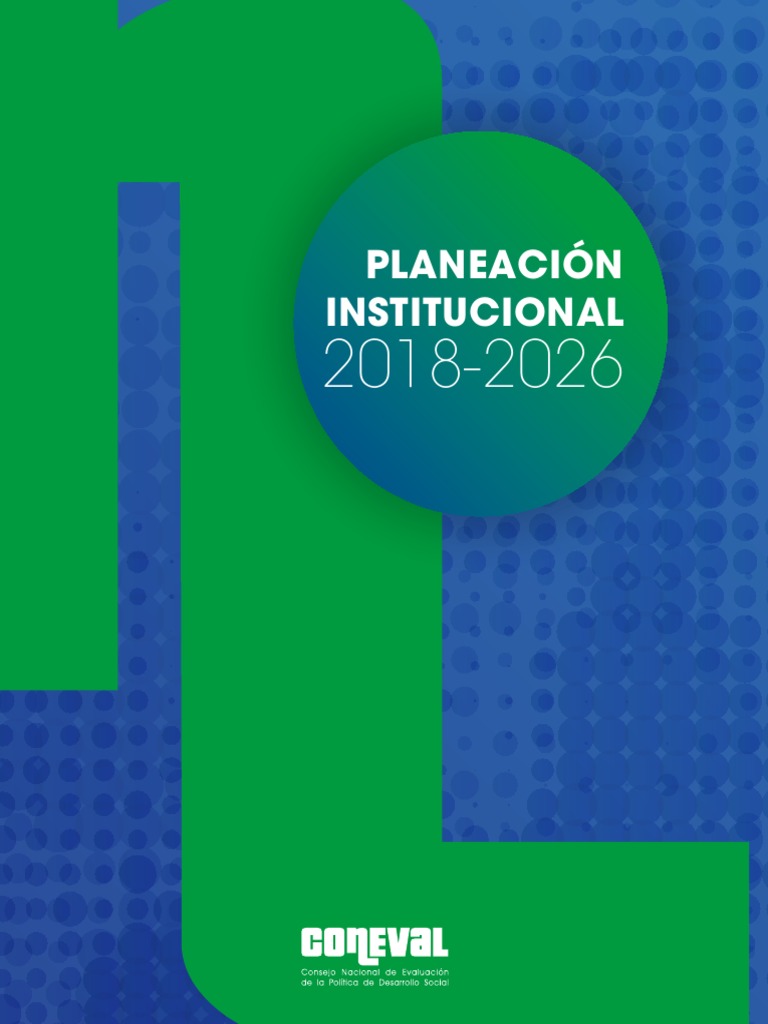 Planeación Institucional CONEVAL 2018-2026 | PDF | Planificación ...