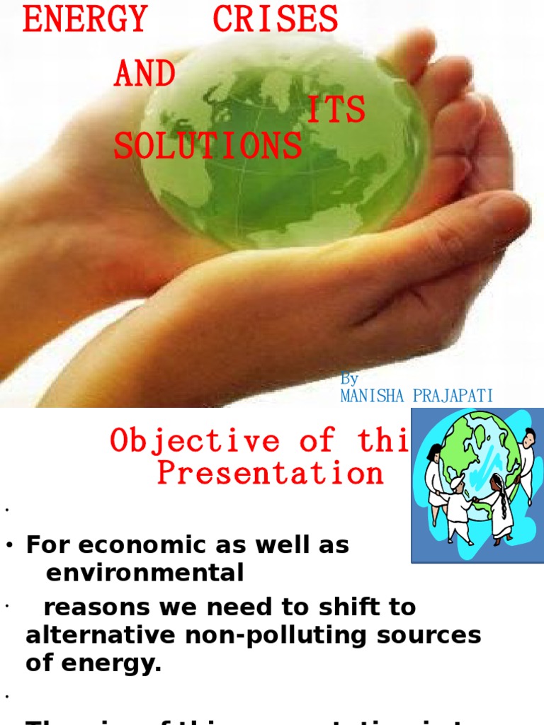 Ppt of Energy Crises | Energy Crisis | Natural Environment