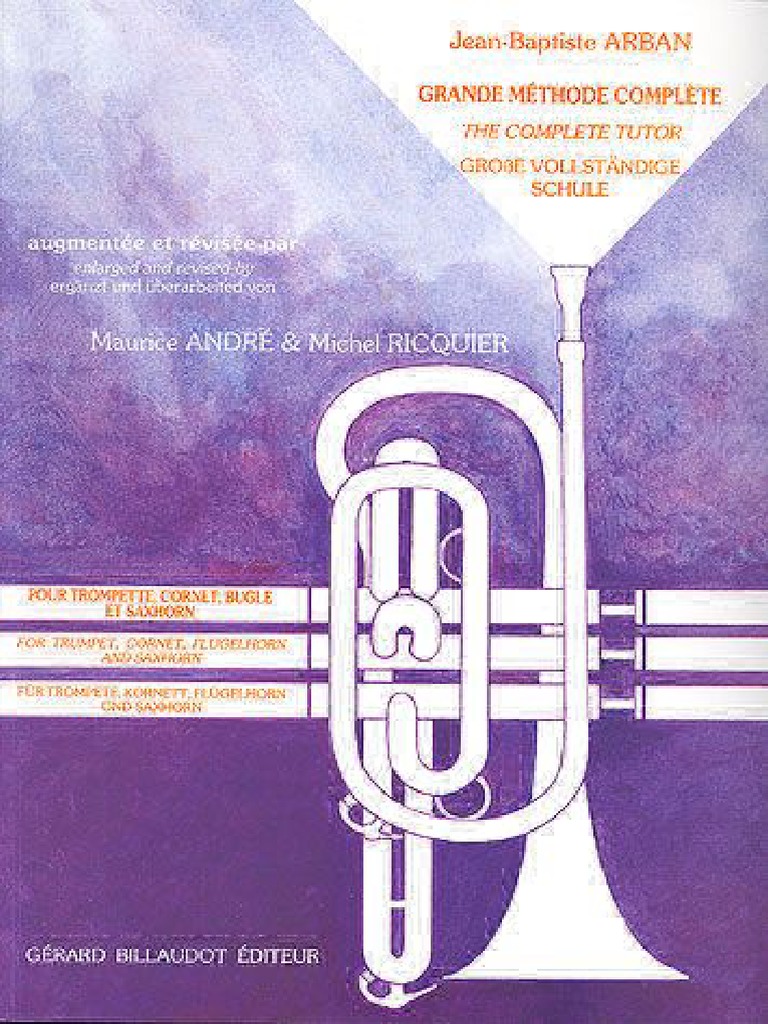 Jean Baptiste Arban - Complete Conservatory Method For Trumpet (Gérard ... Jean Baptiste Arban - Complete Conservatory Method For Trumpet (Gérard ...