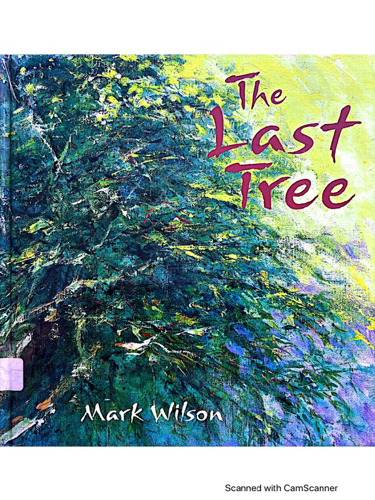 The Last Tree - Mark Wilson | PDF