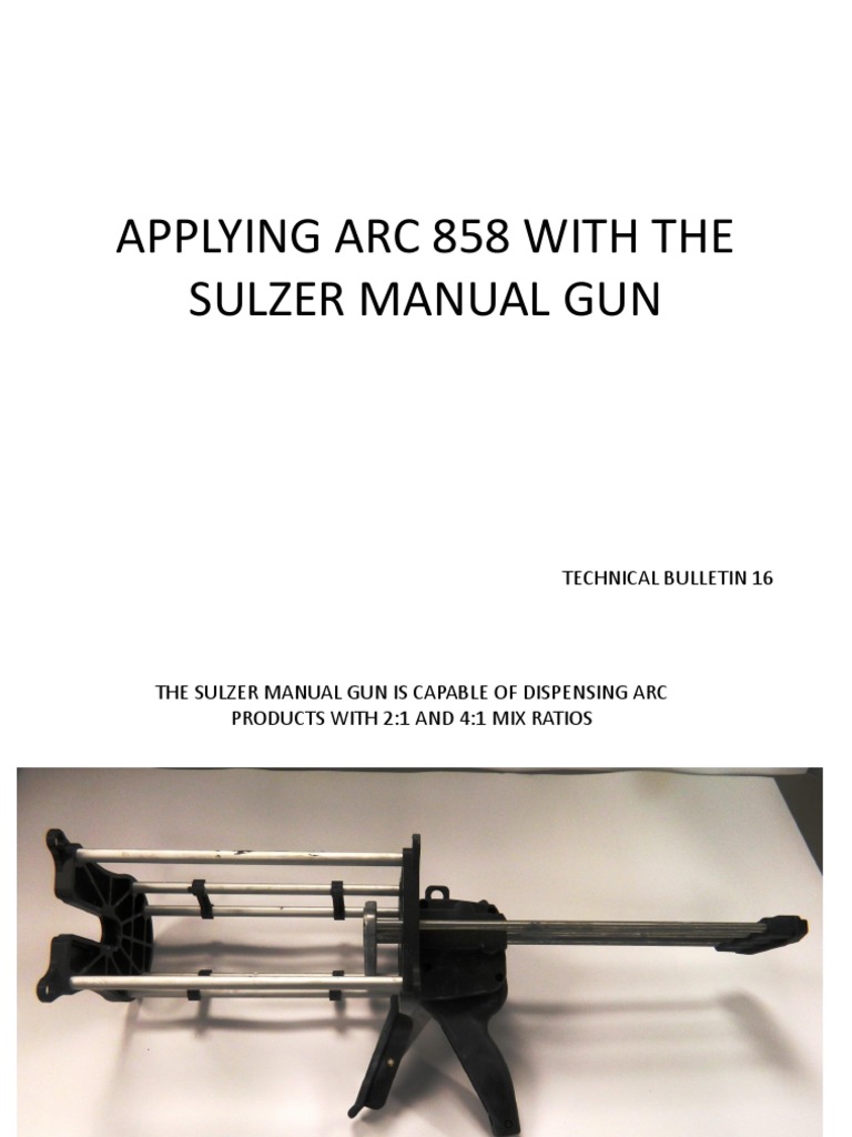 ARC 858 Manual Sulzer Gun Application | PDF