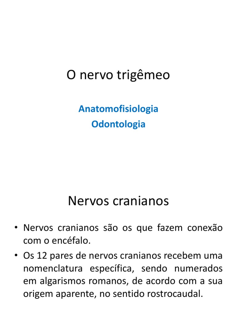 O Nervo Trigêmeo | PDF | Nervo | Anatomia