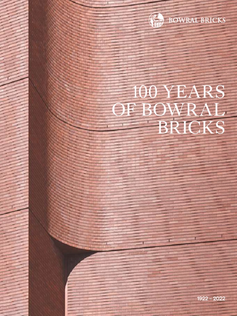 100 Years of Bowral Bricks | PDF