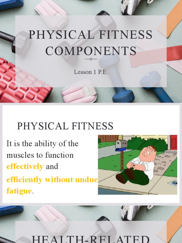 Physical Fitness Components | PDF | Self-Improvement | Wellness