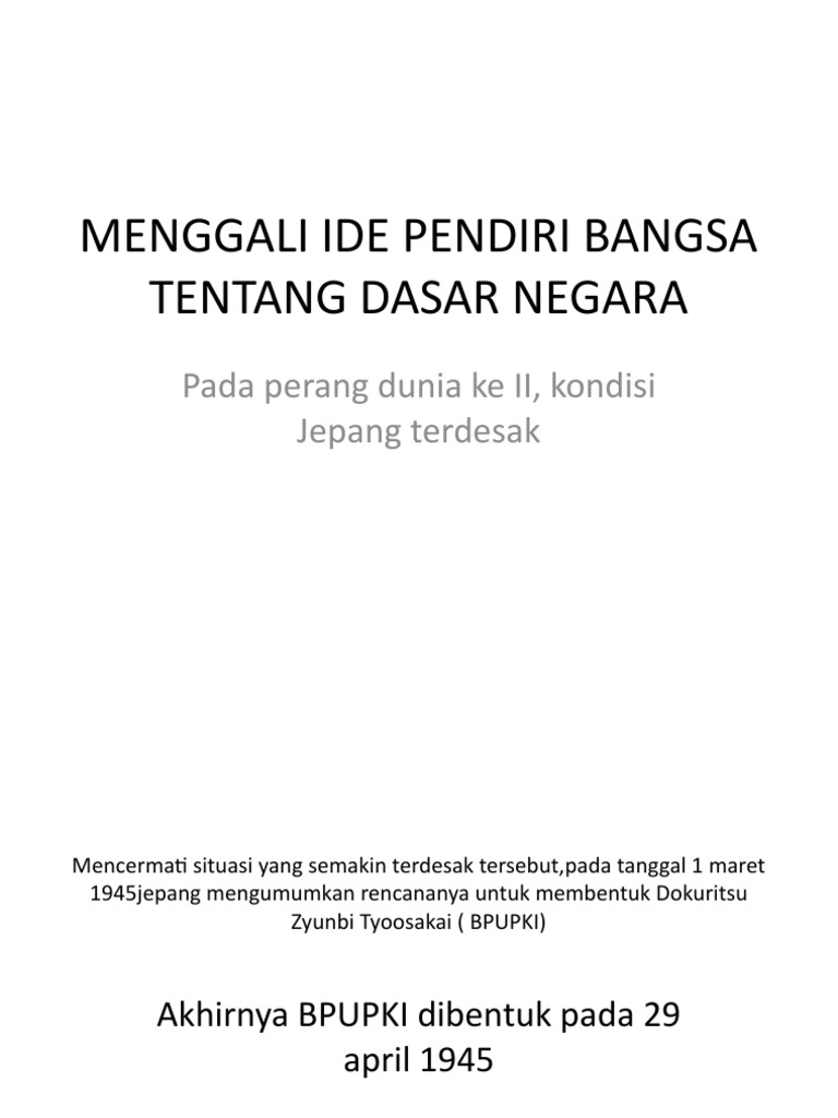 Menggali Ide Pendiri Bangsa Tentang Dasar Negara | PDF