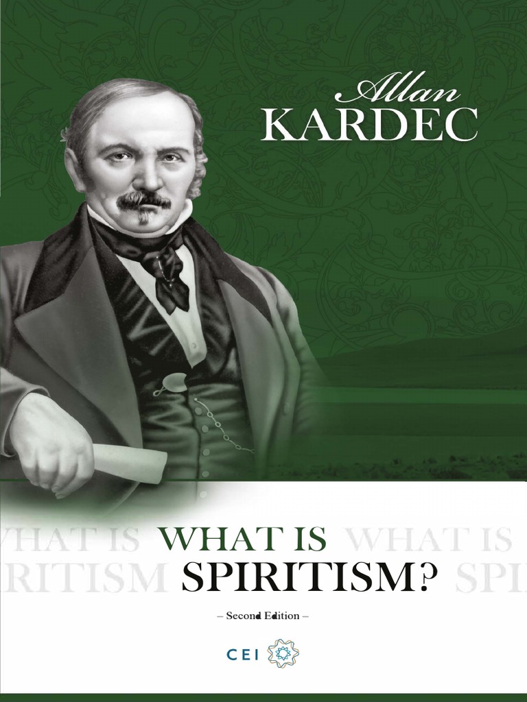 5 What Is Spiritism | PDF | Spiritism