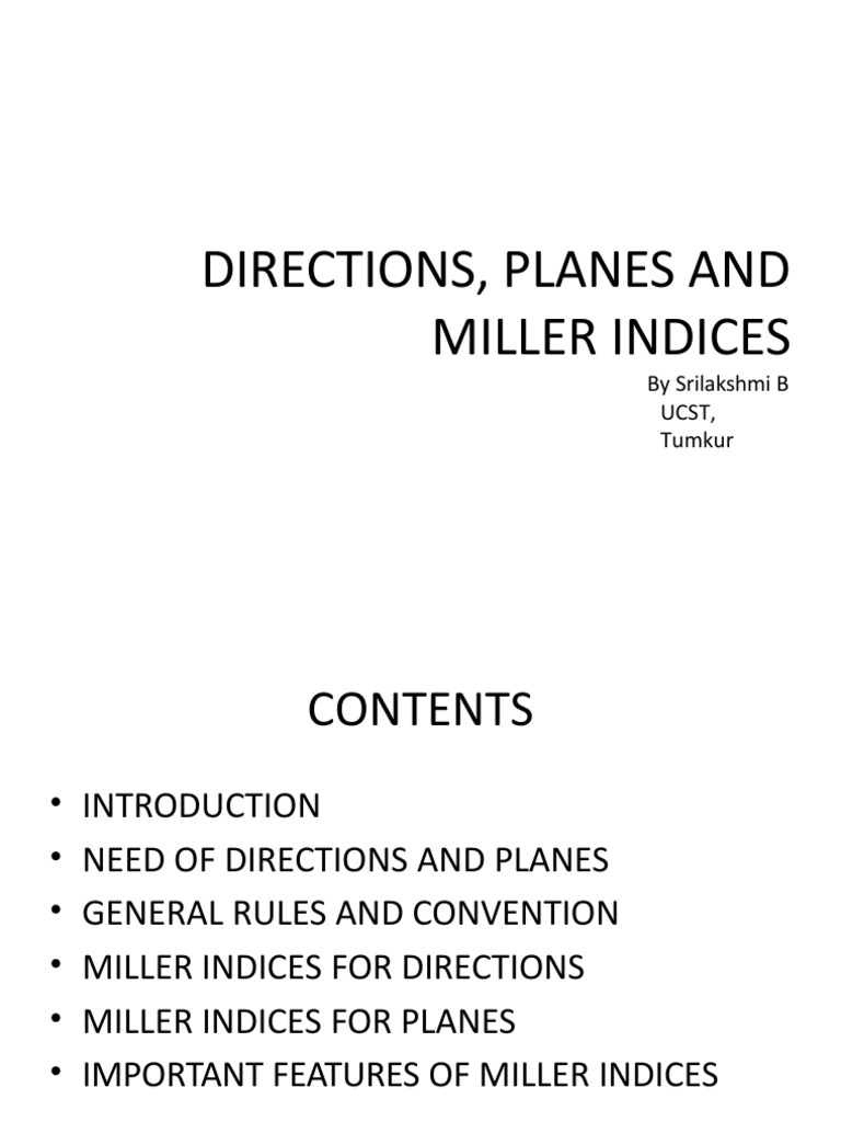 Directions, Planes and Miller Indices: by Srilakshmi B Ucst, Tumkur ...