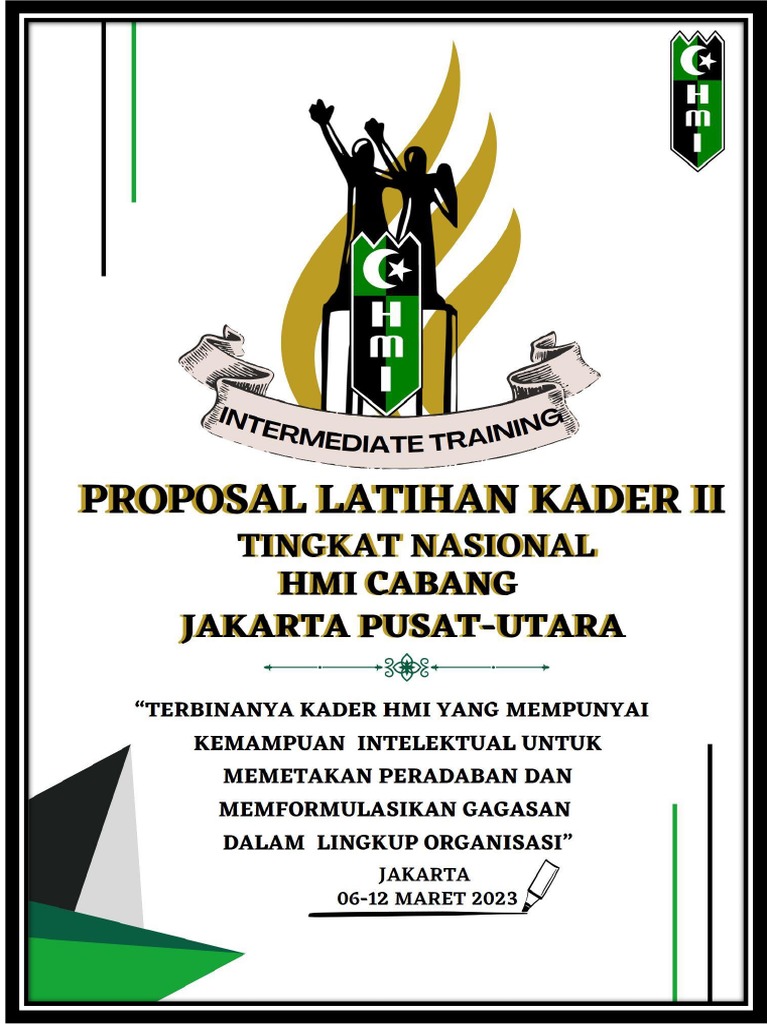 Proposal Intermediate Training Tingkat Nasional HMI Cabang Jakarta ... Proposal Intermediate Training Tingkat Nasional HMI Cabang Jakarta ...