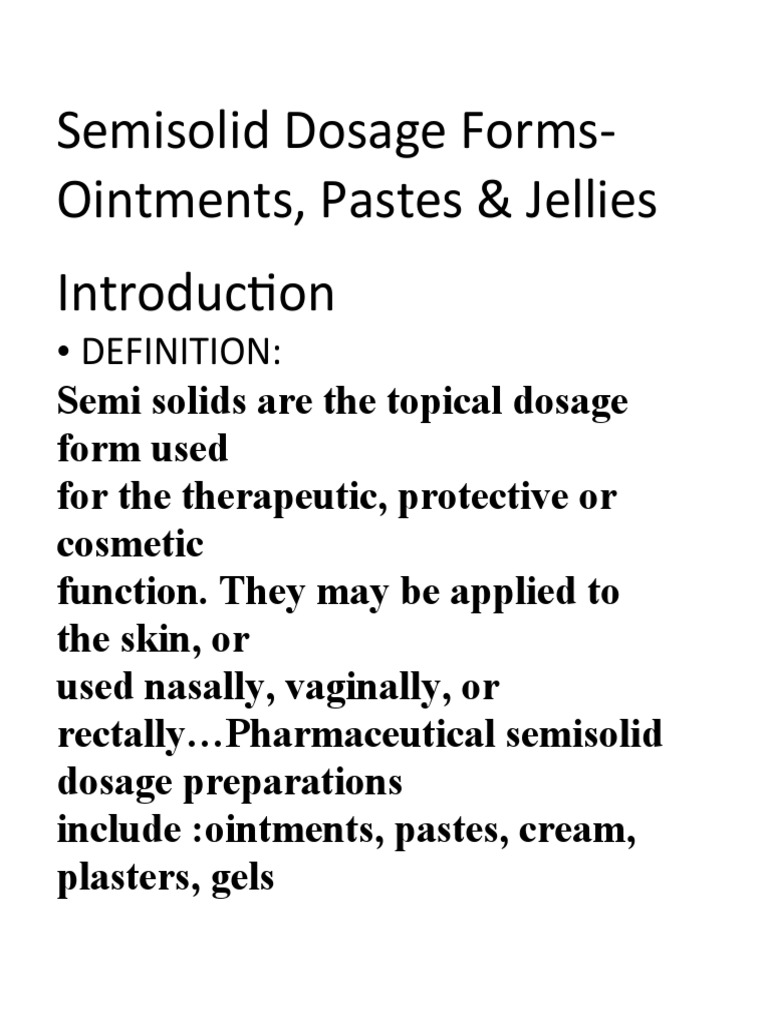 Semisolid Dosage Forms | PDF | Topical Medication | Emulsion